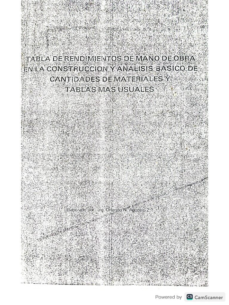 Tablas de Rendimiento de Mano de Obra en La Costrucción y Analisis de ...