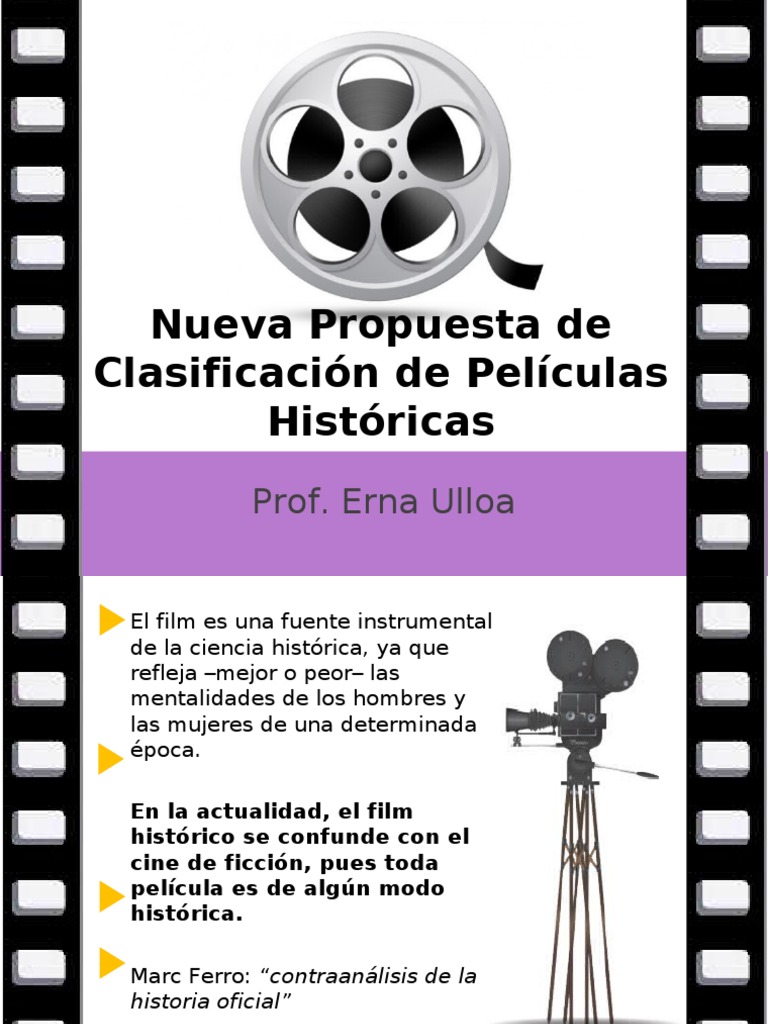 Nueva Propuesta de Clasificación de Películas Históricas