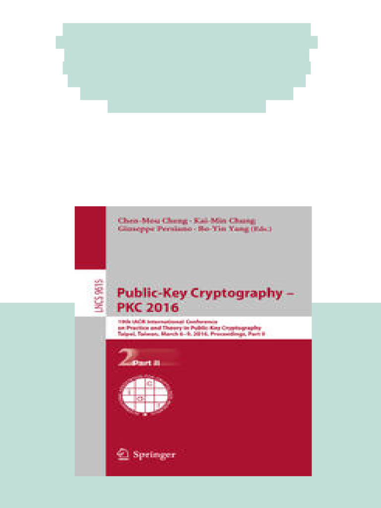 (Ebook) Public-Key Cryptography – PKC 2016: 19th IACR International Conference on Practice and ...
