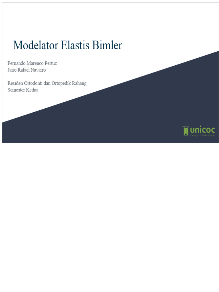 Modelator Elastis Bimler dalam Ortodonti | PDF