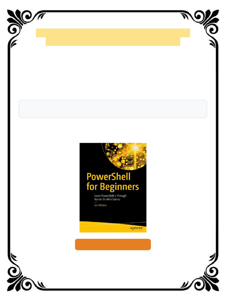 PowerShell for Beginners: Learn PowerShell 7 Through Hands-On Mini Games Waters Ready to Read ...