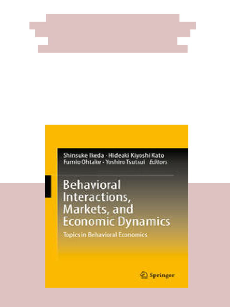 Economic-Dynamics-Topics-In-Behavioral-Economics-5358466: (4.7/5.0 ...