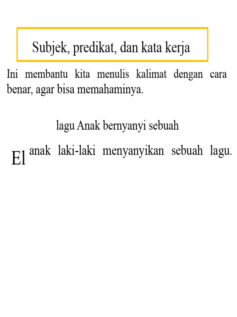 Subjek, Predikat, dan Kata Kerja dalam Kalimat | PDF