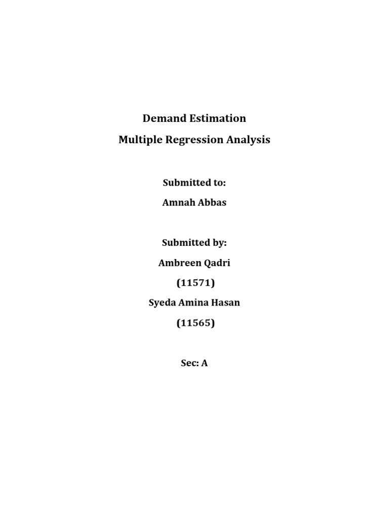 Demand Estimation Multiple Regression Analysis: Submitted To: Amnah Abbas | PDF | Errors And ...