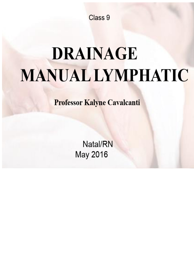 Lymphedema and Manual Lymphatic Drainage | PDF | Lymph | Lymphatic System
