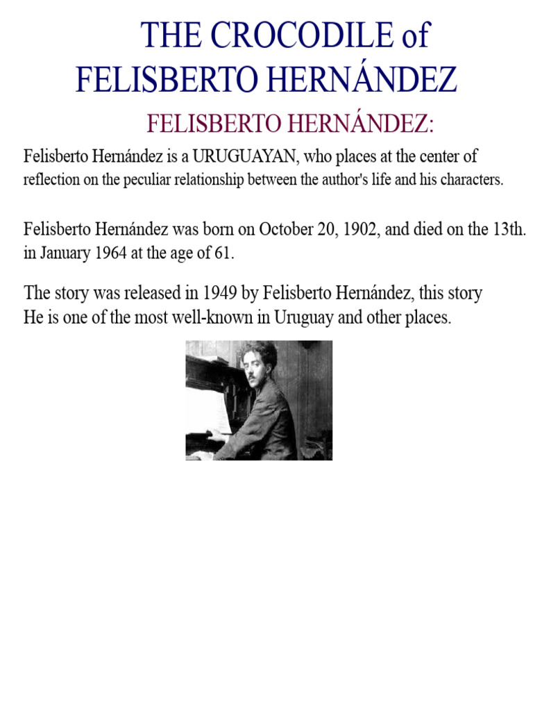 THE CROCODILE by FELISBERTO HERNÁNDEZ | PDF