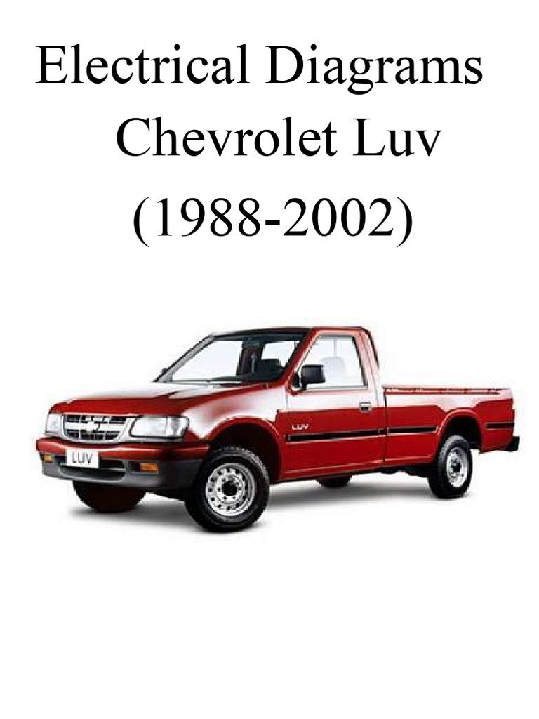 Chevy Luv Wiring Diagrams 1988-2002 | PDF | Land Vehicles | Motor ...