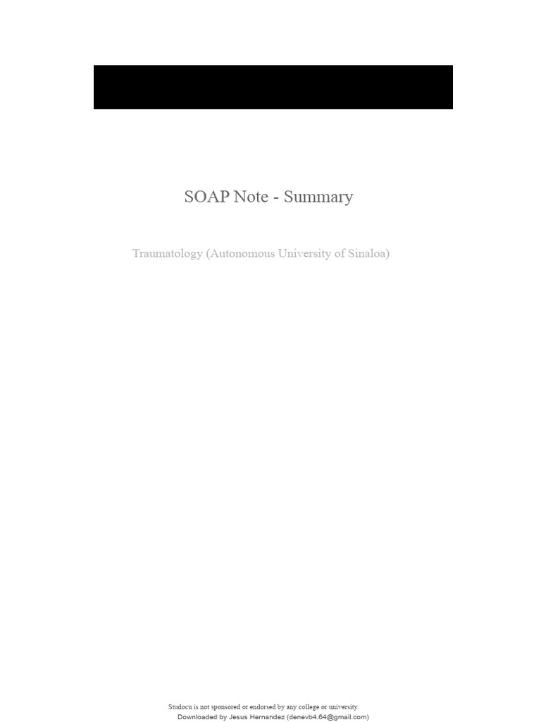 Soap Note Summary | PDF | Musculoskeletal System | Limbs (Anatomy)