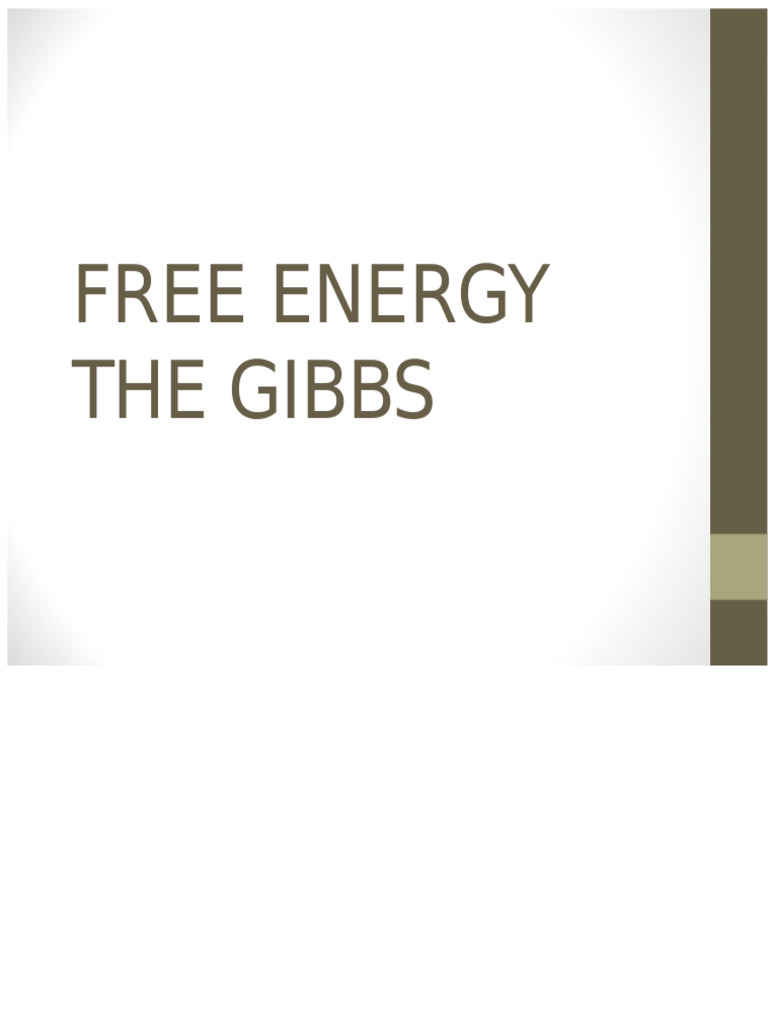 Gibbs Free Energy | PDF | Gibbs Free Energy | Thermodynamics
