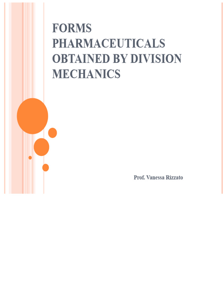 3 - Pharmaceutical Forms Obtained by Mechanical Division | PDF | Mill ...