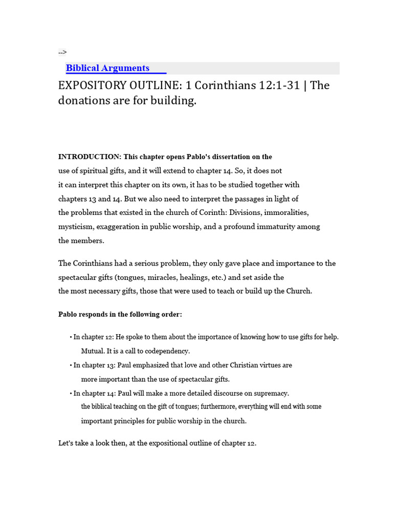 EXPOSITORY OUTLINE 1 Corinthians 12:1-31 The Gifts Are For Edification ...