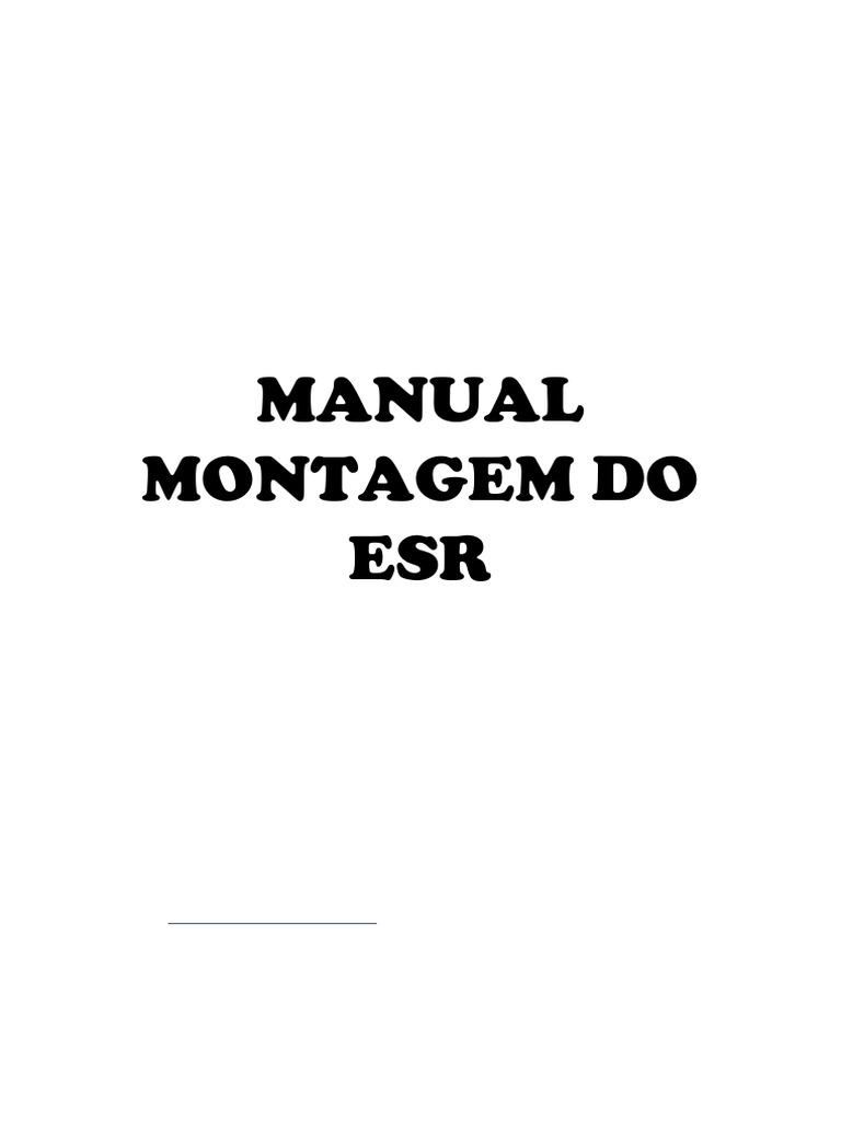 Manual Montagem Do Esr | PDF