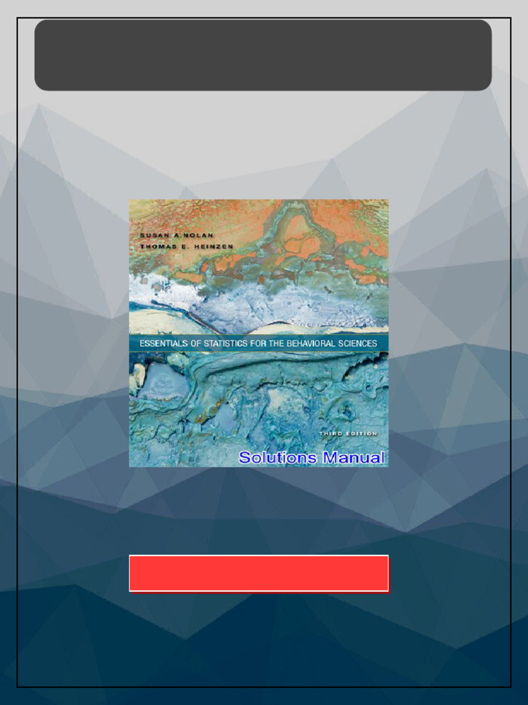 Essentials of Statistics for the Behavioral Sciences 3rd Edition Nolan ...