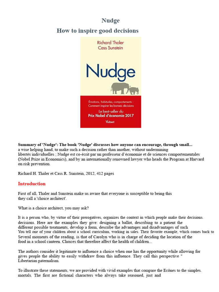 Richard H. Thaler - Nudge: How To Inspire The Right Decision - Summary ...