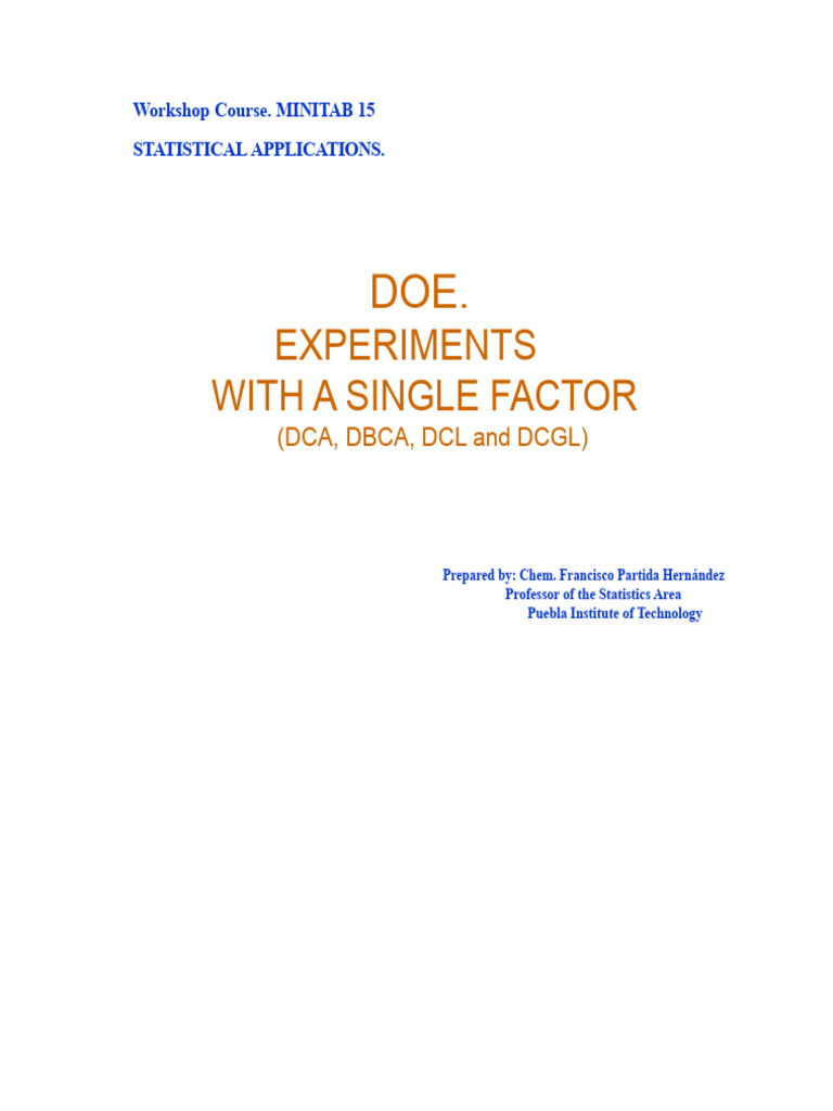 TUTORIAL MINITAB 15. DESIGN OF EXPERIMENTS WITH ONE FACTOR. DCA. DBCA. DCL. DCGL..pdf | PDF ...