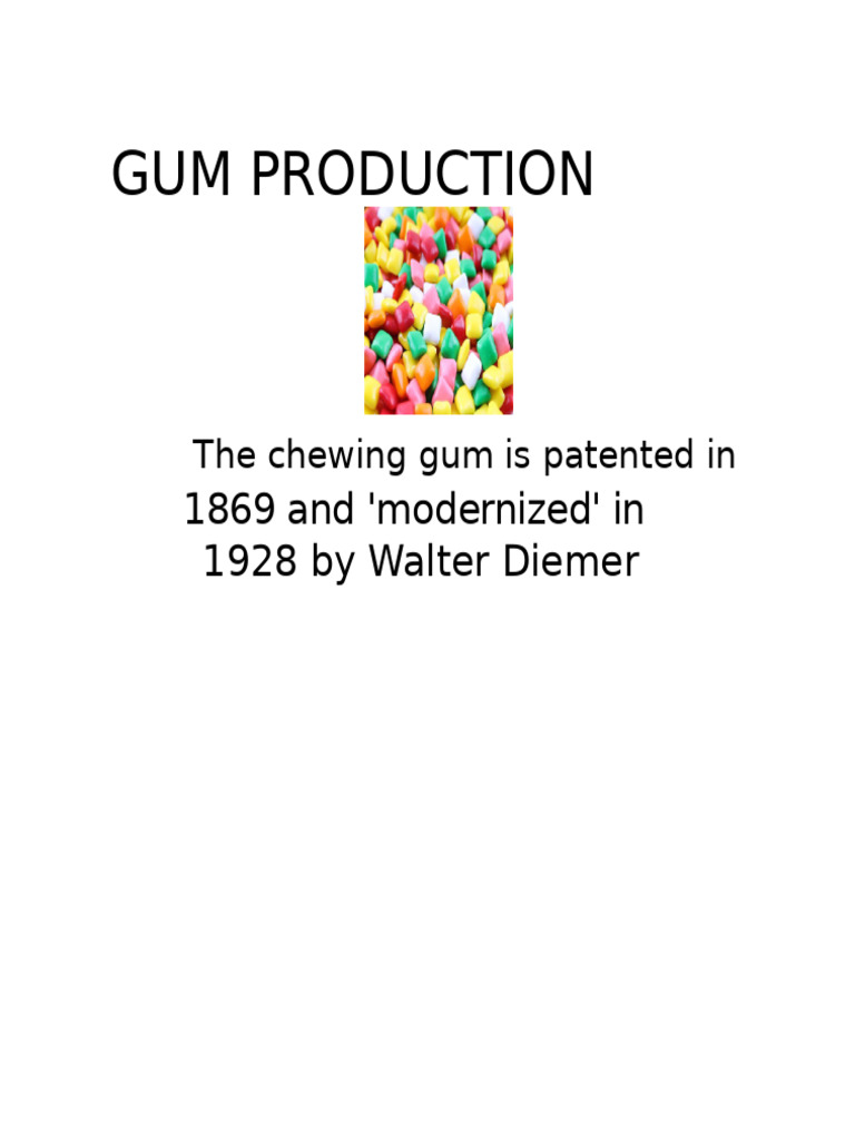 Production of Chewing Gum | PDF