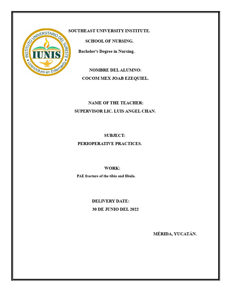 PAE - Fx. Tibia and Fibula | PDF | Wound | Medical Specialties
