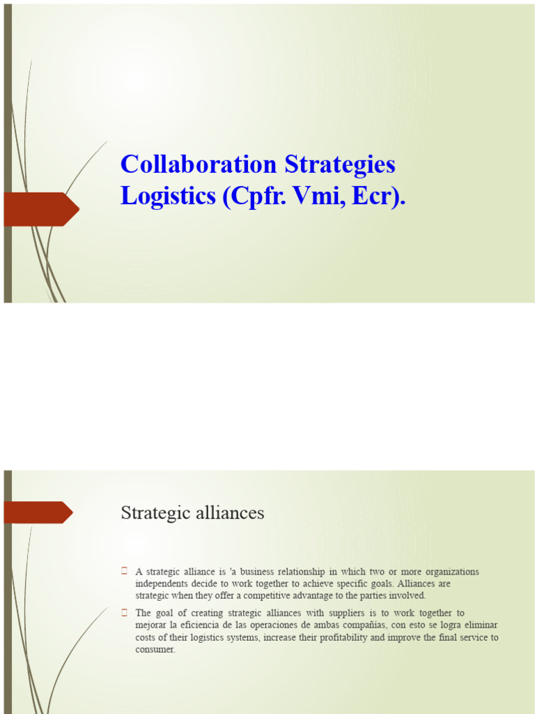Logistical Collaboration Strategies (CPFR, Vmi, Ecr) . | PDF