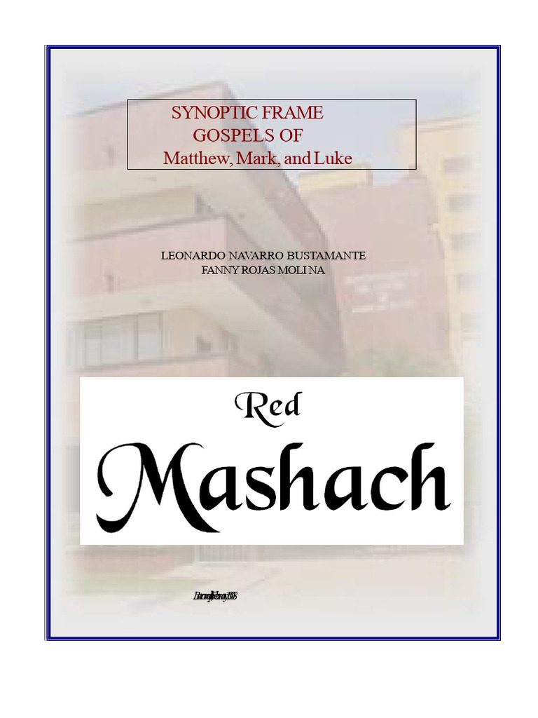 Synoptic Chart of The Gospels - L.N.Bustamante - F.Molina | PDF | Jesus | Gospels