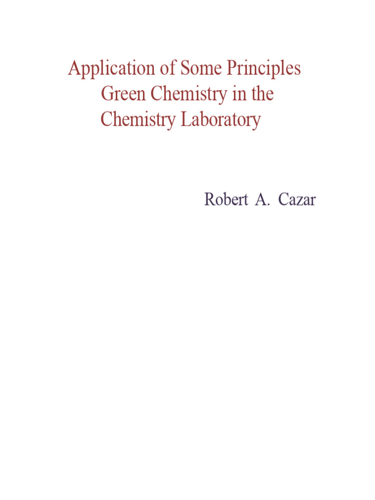 Green Chemistry Principles in Labs | PDF | Green Chemistry | Chemistry