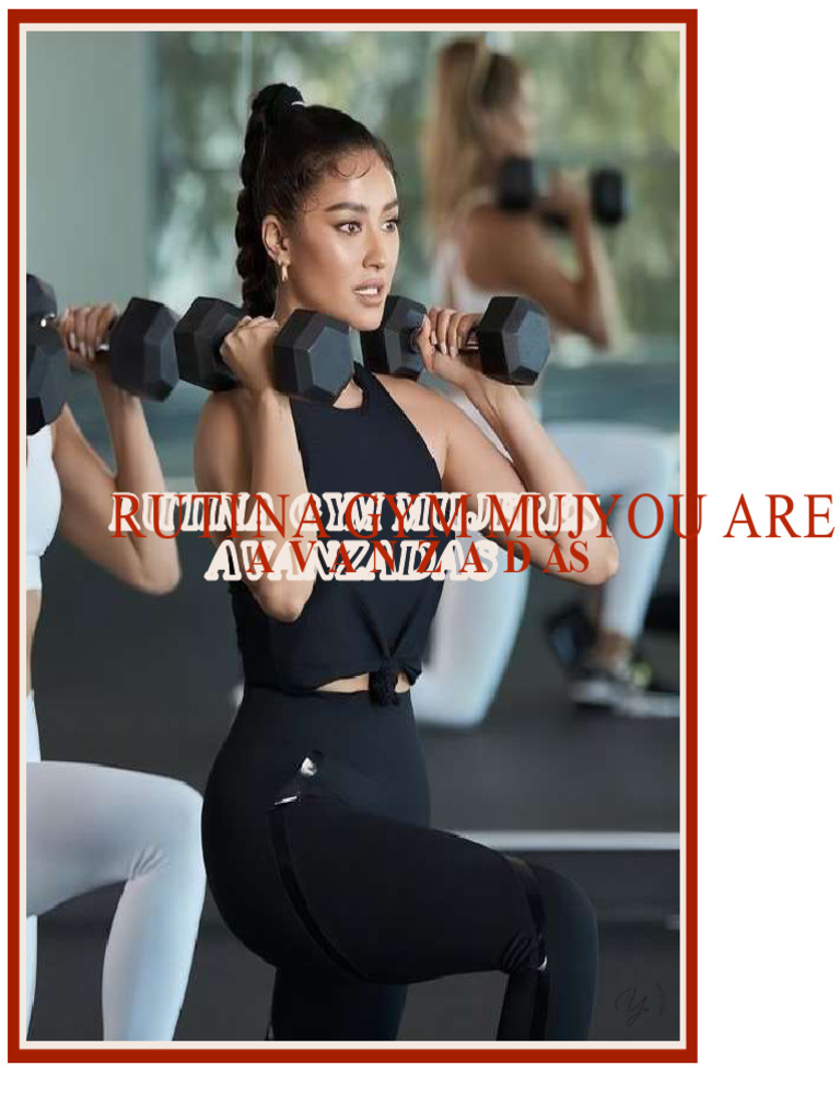 ROUTINE GYM WOMEN ADVANCED FEB 2024 - Compressed | PDF | Aerobic ...