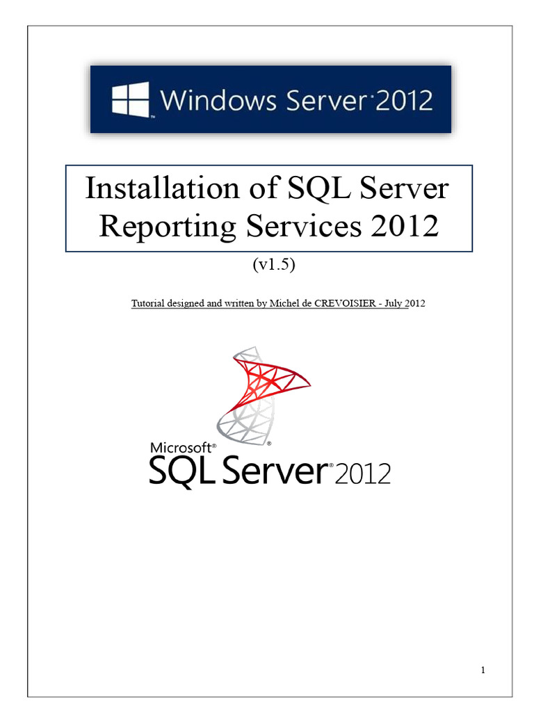 Installation of SQL Server Reporting Services (Step-By-Step Tutorial) | PDF | Microsoft Sql ...
