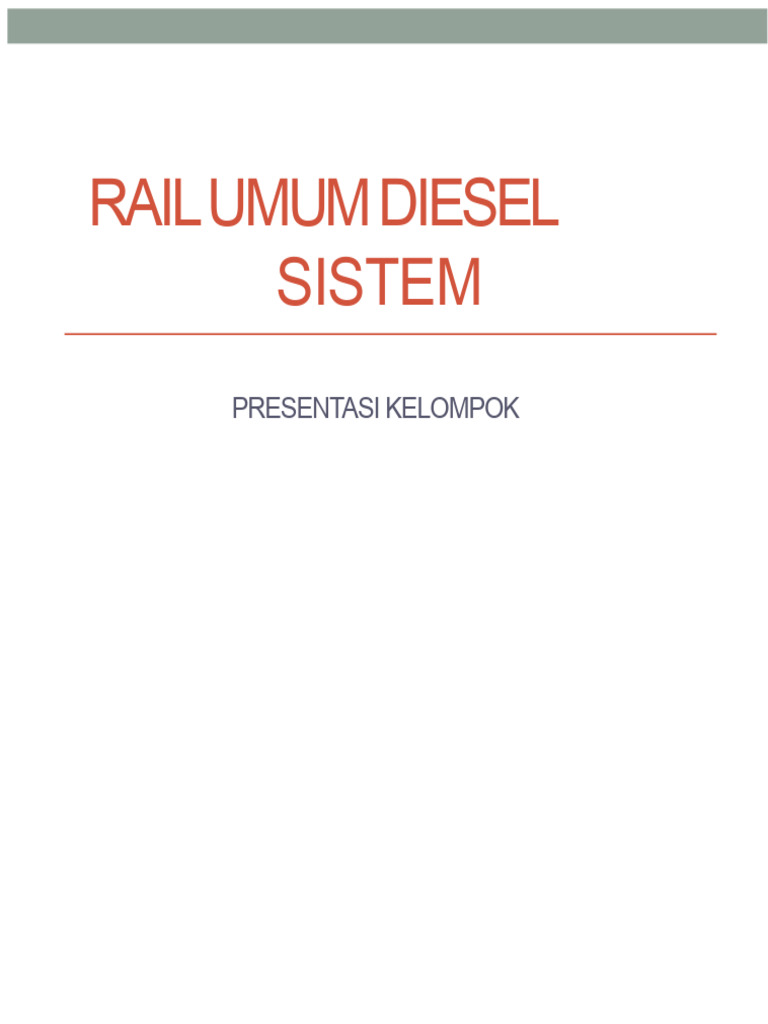 Sistem Rail Umum Diesel: Komponen & Manfaat | PDF