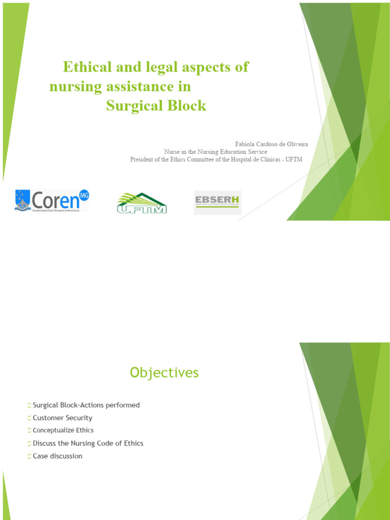 Class - Ethical and Legal Aspects in Nursing Assistance in The Surgical ...