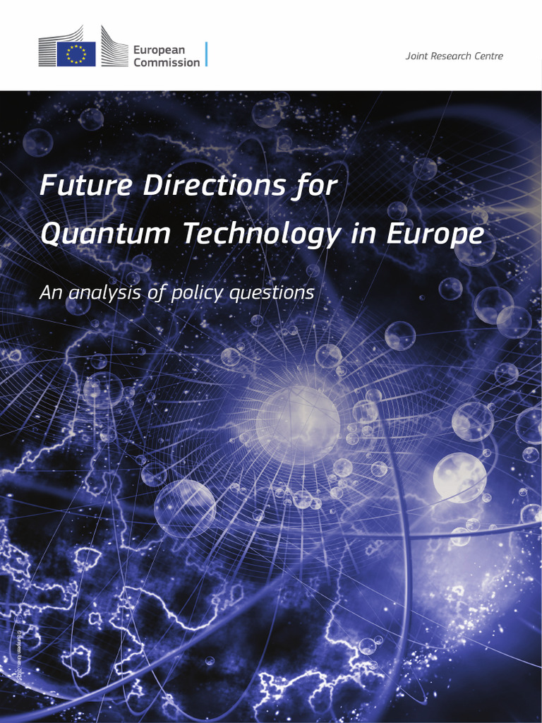 Future Directions For Quantum Technology in Europe 1762151554 | PDF ...