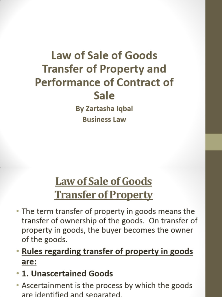 Sale of Goods: Transfer & Performance Guide | PDF | Sales | Procurement