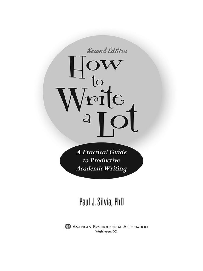 How To Write A Lot - Paul J. Silvia - N - N | PDF | Peer Review