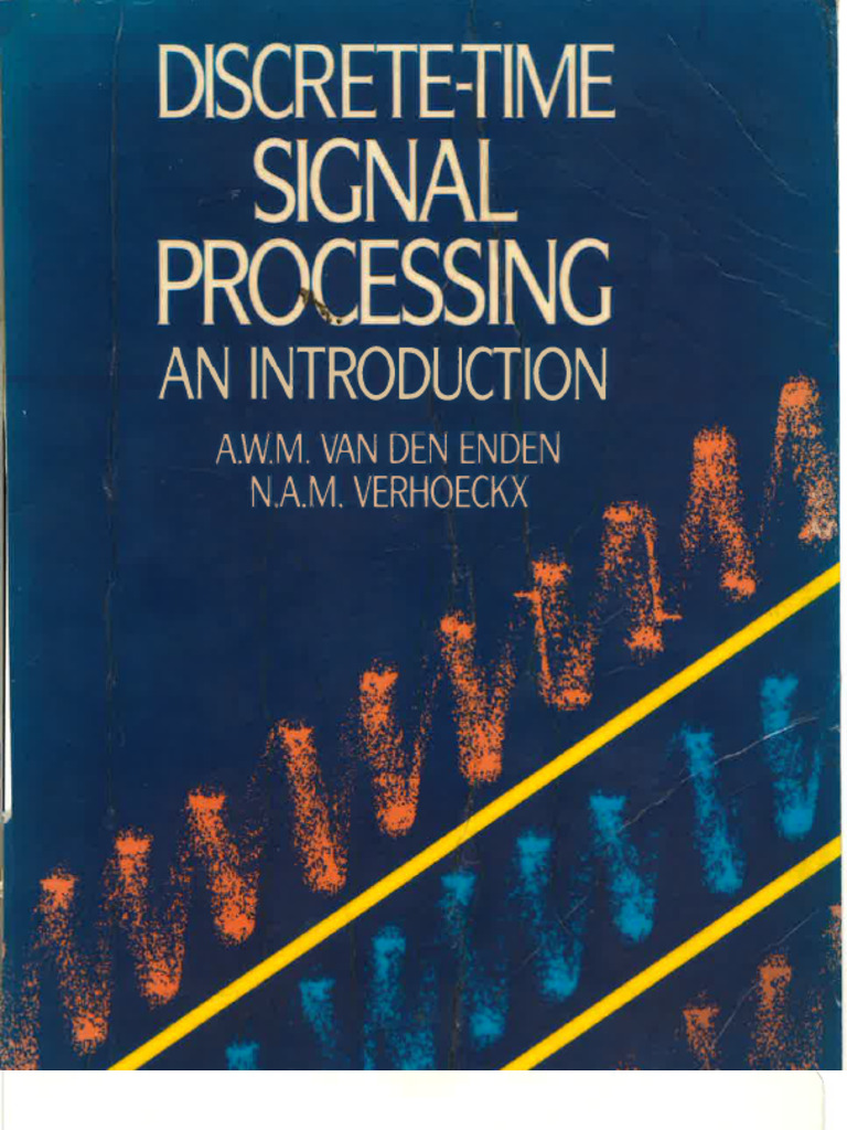 DIscrete Signal Processing M. Van Den Enden Zyxfwf | PDF