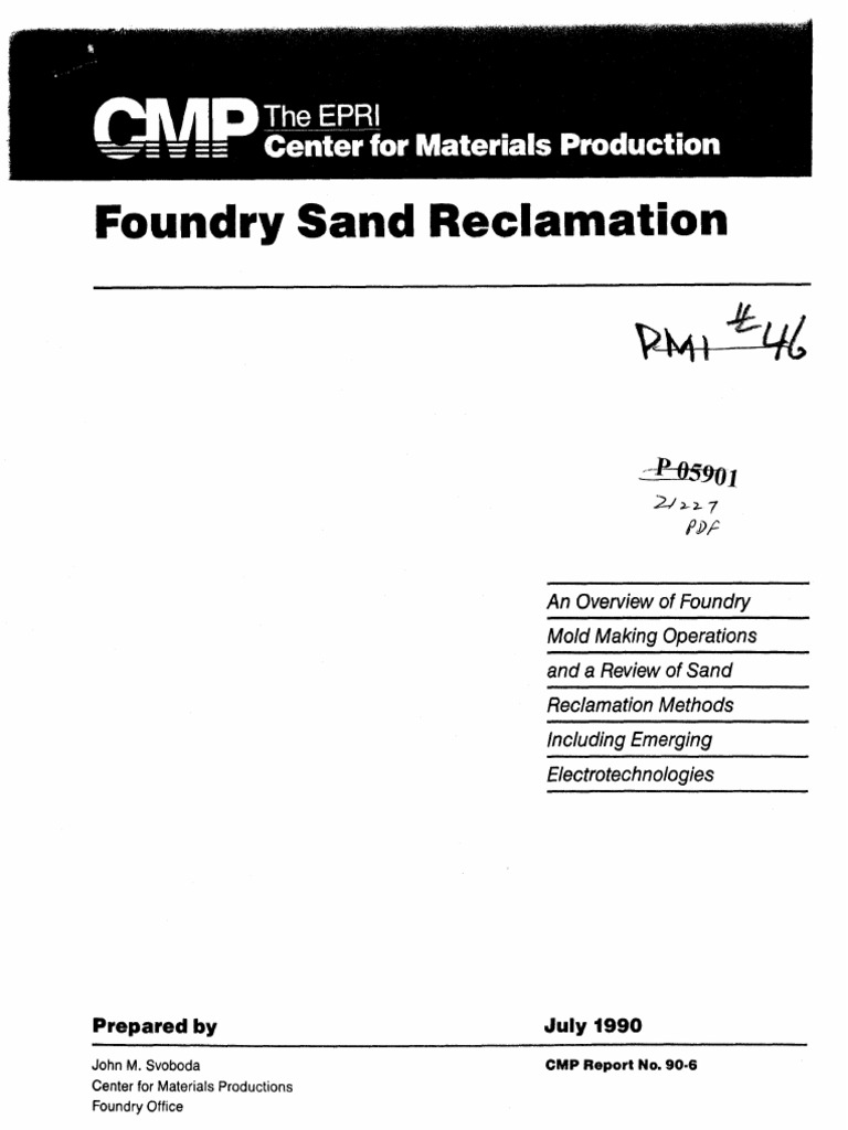 Foundry Sand Reclamation Methods Overview | PDF | Foundry | Materials