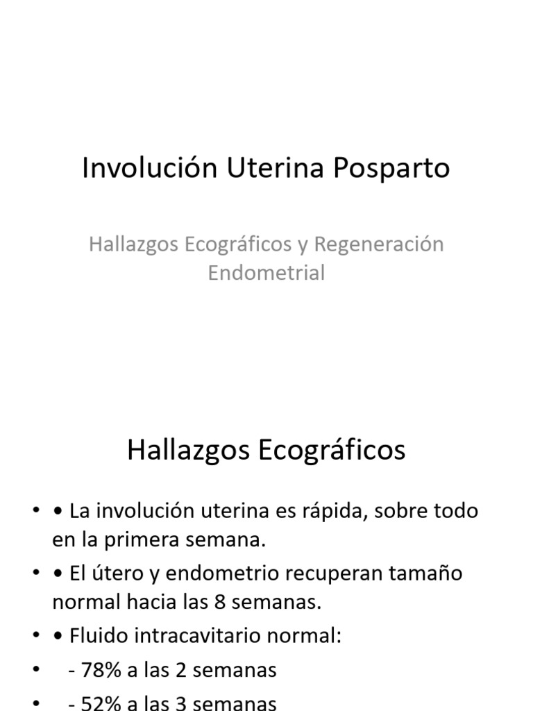 Involución Uterina y Regeneración Endometrial | PDF
