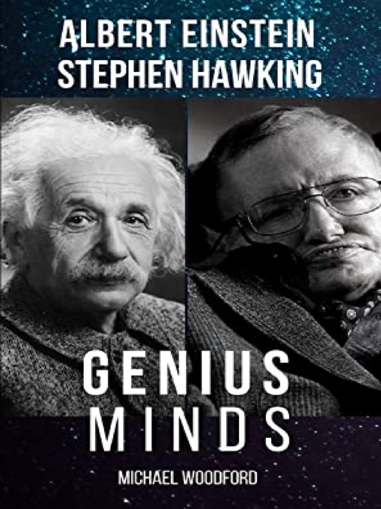Genius Minds Albert Einstein and Stephen Hawking - 2 Books in 1 ...