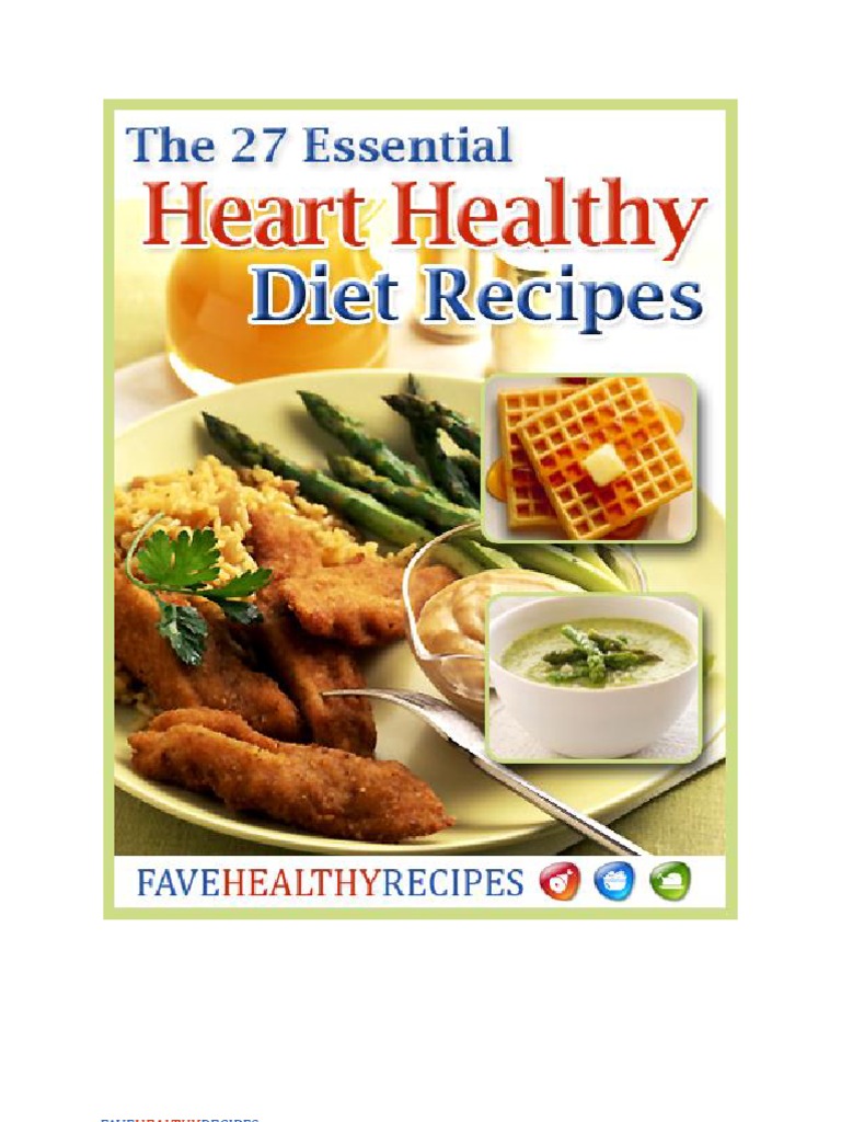 The 27 Essential Heart Healthy Diet Recipes Free Ecookbook | PDF ...
