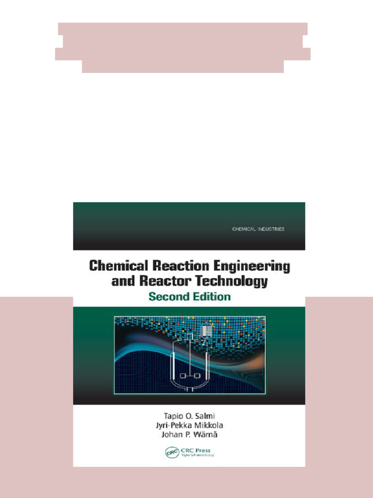 (Ebook) Chemical Reaction Engineering and Reactor Technology by Tapio O ...
