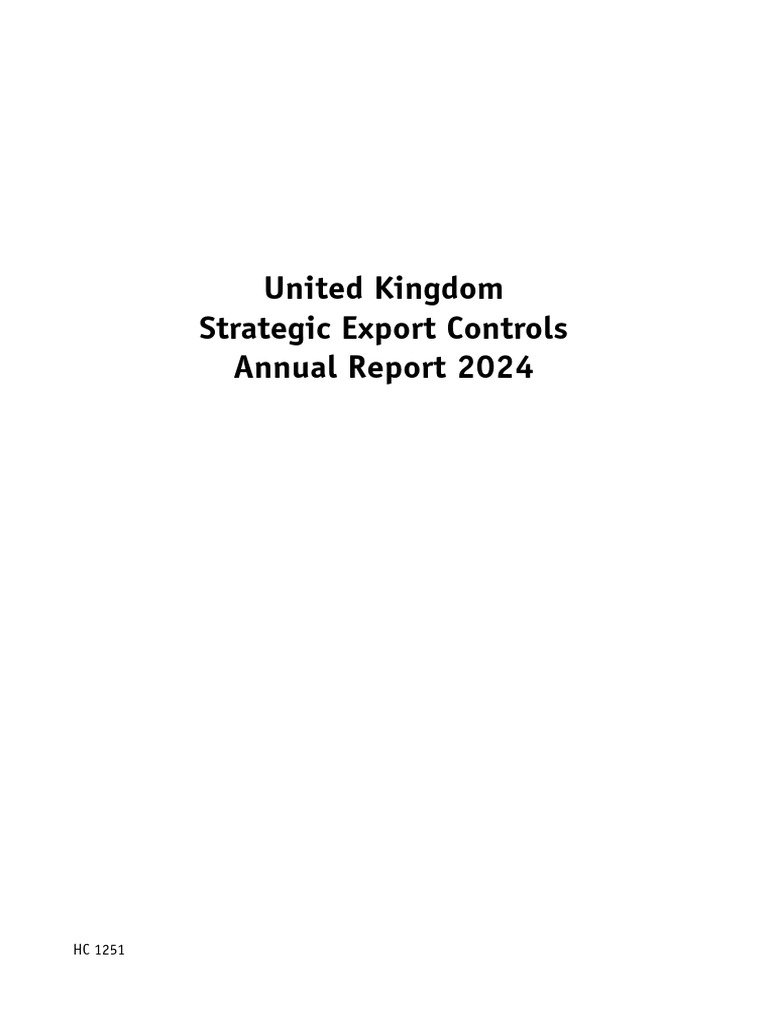 UK Strategic Export Controls Report 2024 | PDF | License | Prosecutor