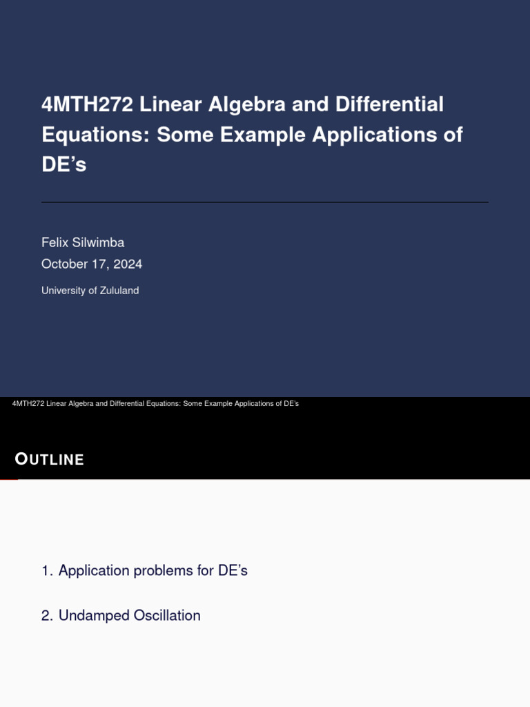 4MTH272 Linear Algebra and Differential Equations Example Applications ...