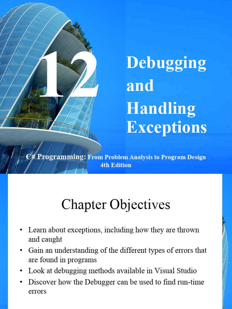 Exception Handling and Debuging ch12 - PPT | PDF | C Sharp (Programming ...