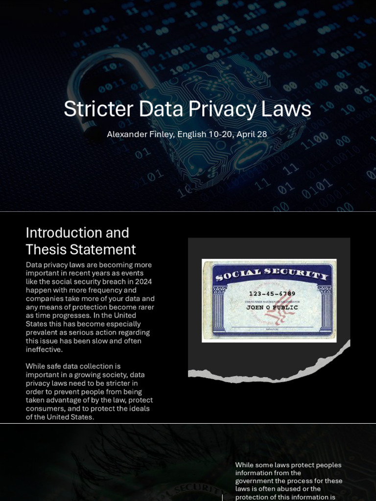 Stricter Data Privacy Laws: Alexander Finley, English 10-20, April 28 | PDF
