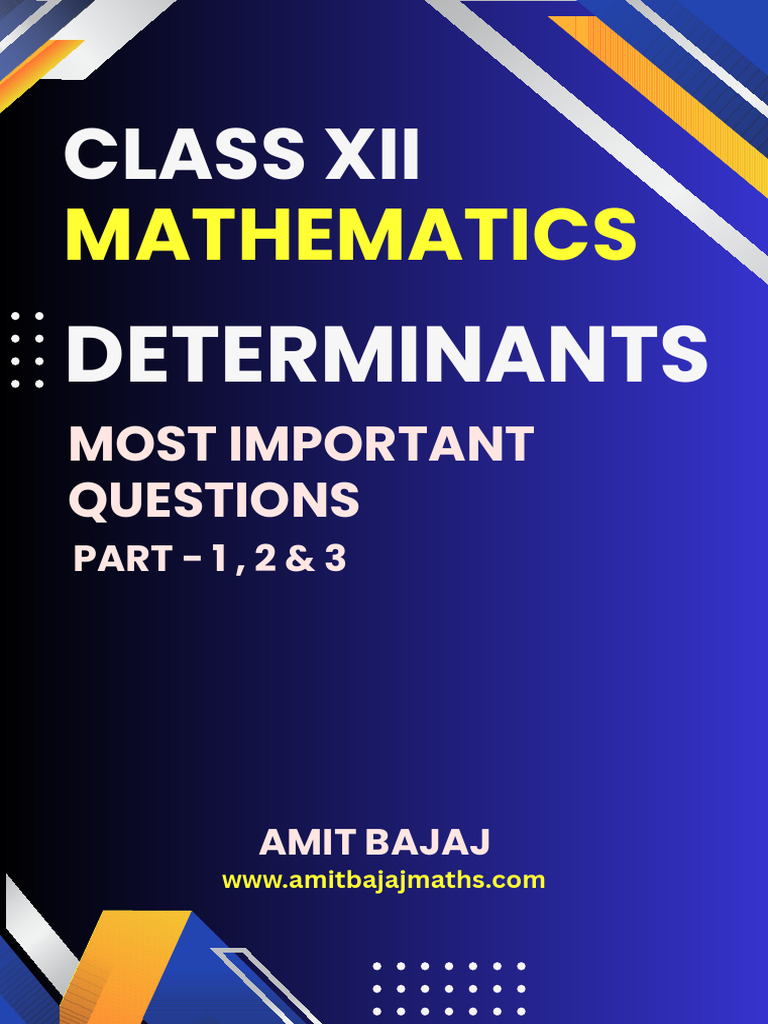 Class 12 Determinants Key Questions | PDF | Mathematics | Science
