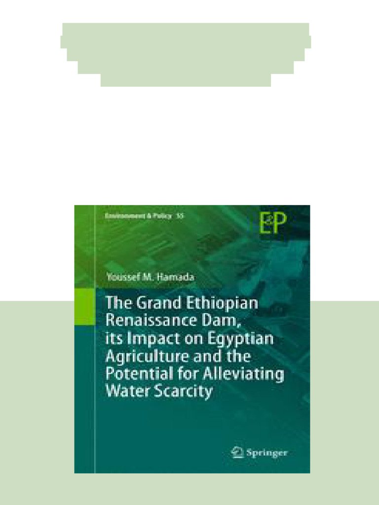 (Ebook) The Grand Ethiopian Renaissance Dam, its Impact on Egyptian ...