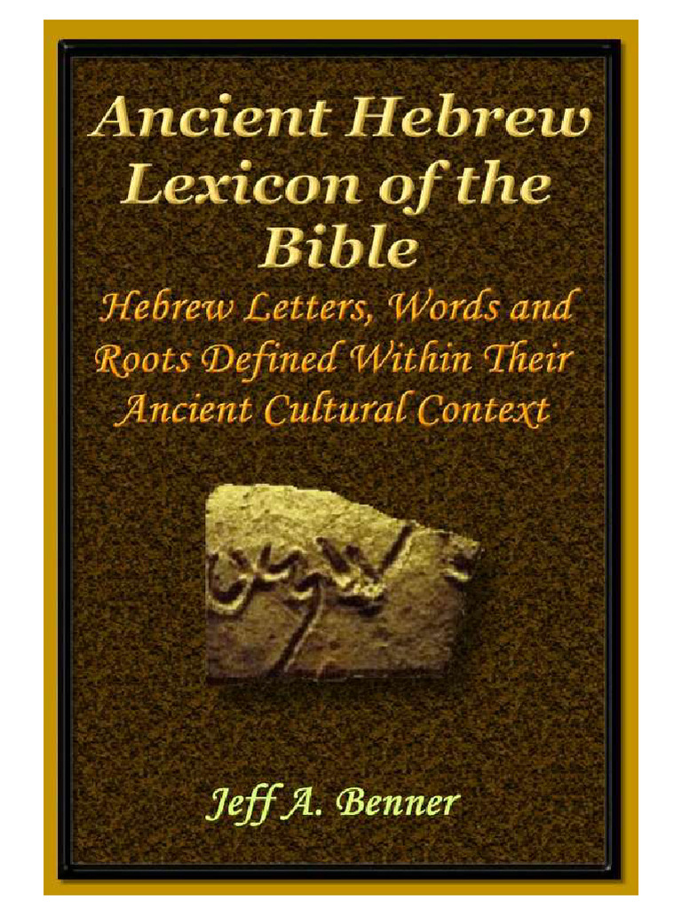The Ancient Hebrew Lexicon of The Bible - Hebrew Letters, - Benner ...