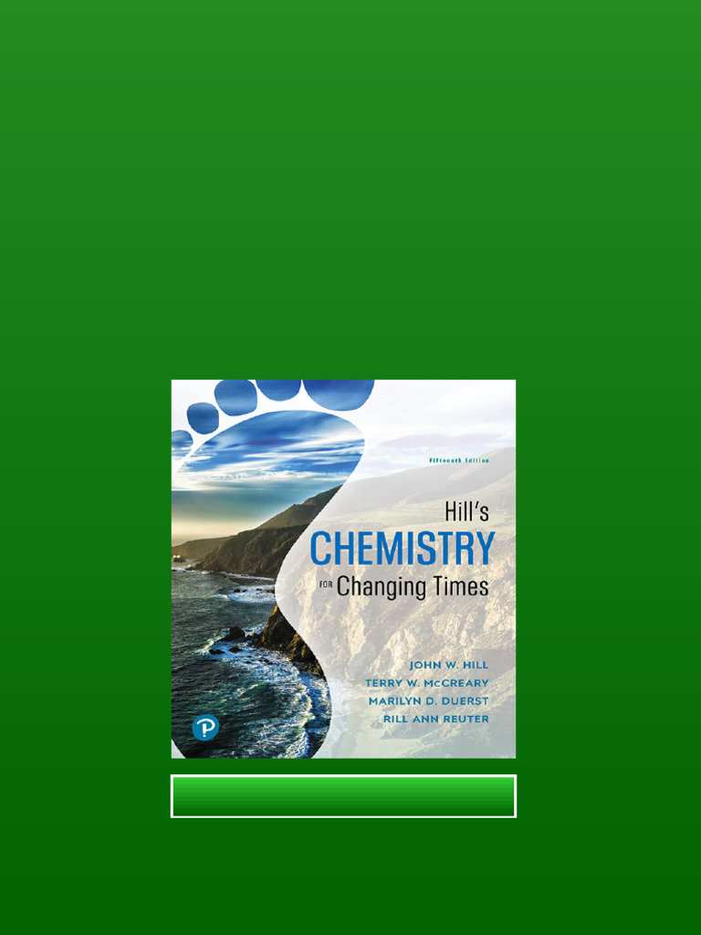 Mastering Chemistry For Chemistry For Changing Times 15e John W Hill ...