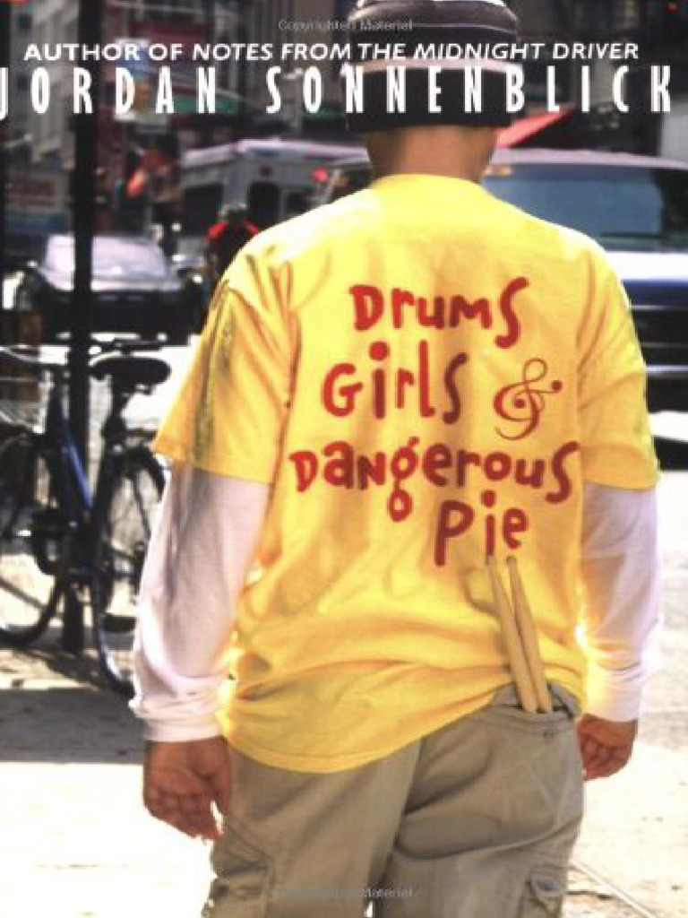 Drums, Girls, and Dangerous Pie - Jordan Sonnenblick | PDF