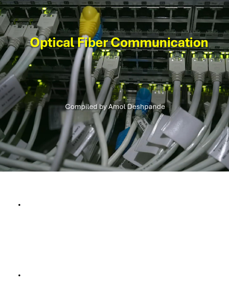Optical Fiber Communication Overview | PDF | Fiber To The X | Fiber ...