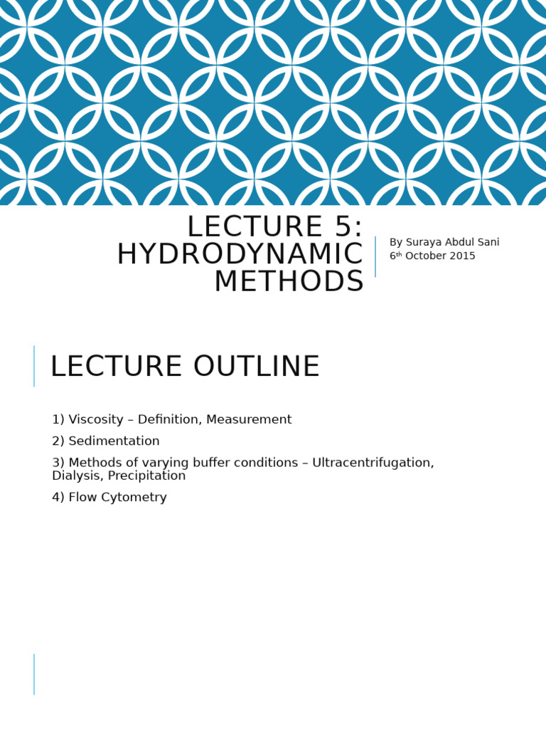 Lect 4 - Hydrodynamic Methods | PDF | Centrifugation | Viscosity