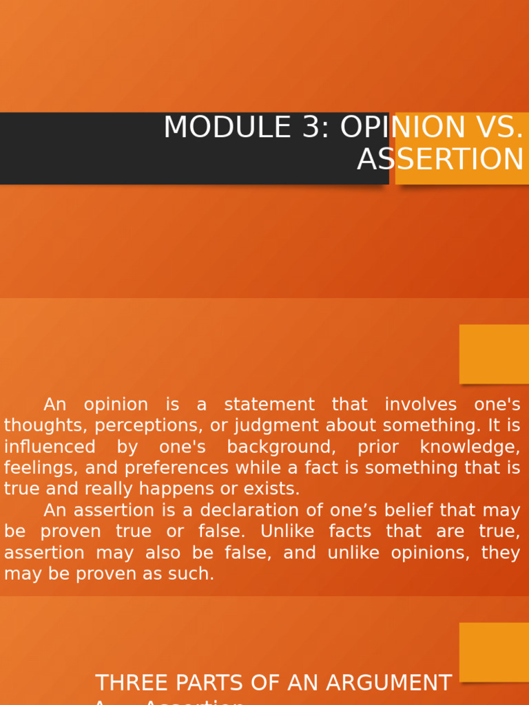Module 3 PPT Opinion vs. Assertion | PDF | Reason | Evidence