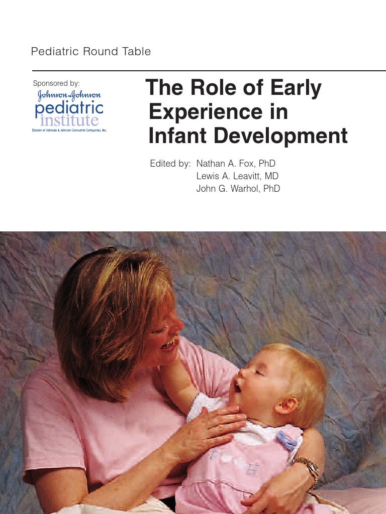 The Role of Early Experience in Infant Development | PDF | Cerebral ...